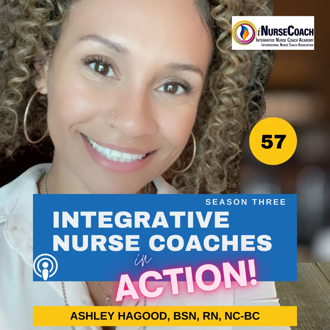 57: Go! Do It Afraid Nurse Coach! Ashley Hagood, BSN, RN, NC-BC ...